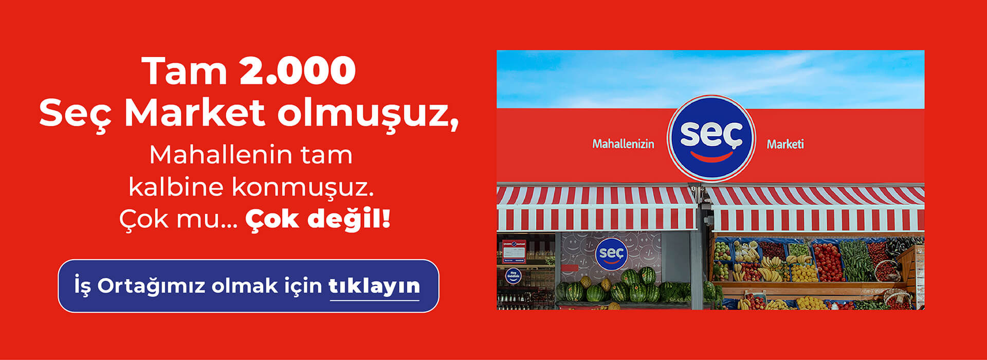 Mahallenizin Marketi | Seç Market